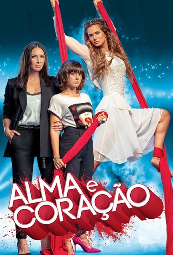 Alma e Coração Season 1 Release Date | Episode Calendar | Series Reminder