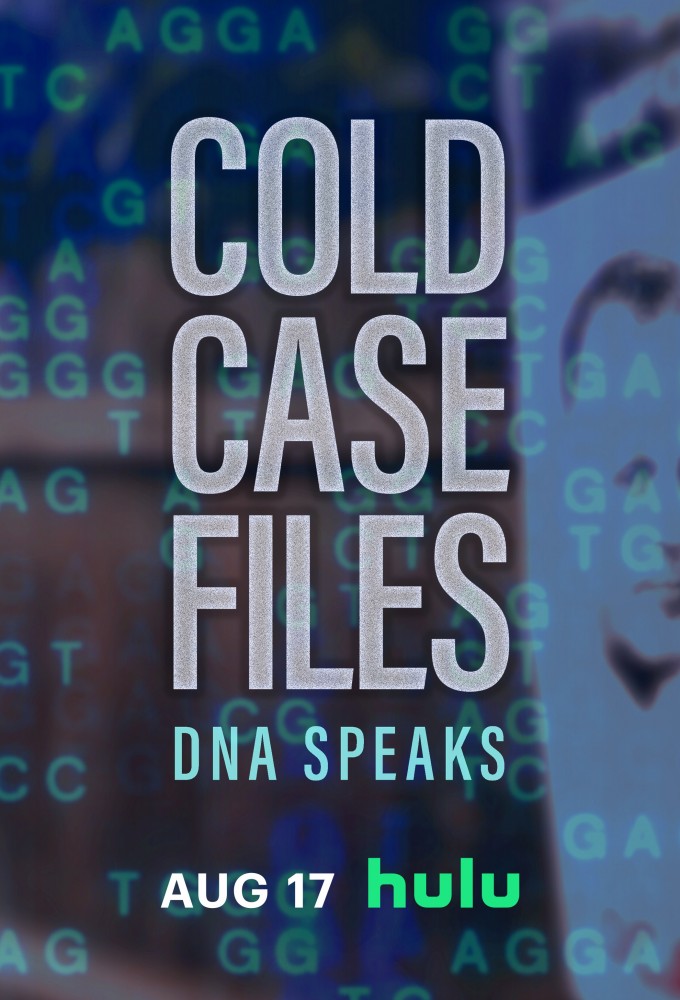Cold Case Files: DNA Speaks Season 1 Release Date | Episode Calendar ...