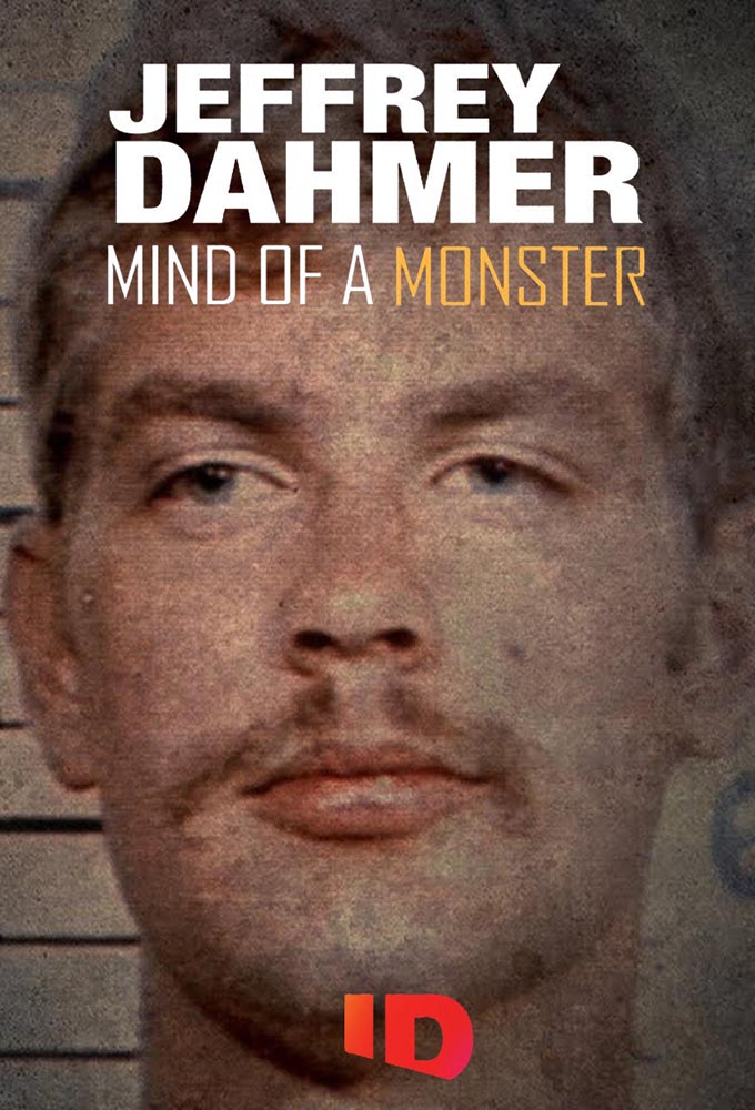 Jeffrey Dahmer: Mind of a Monster Season 1 Release Date | Episode ...