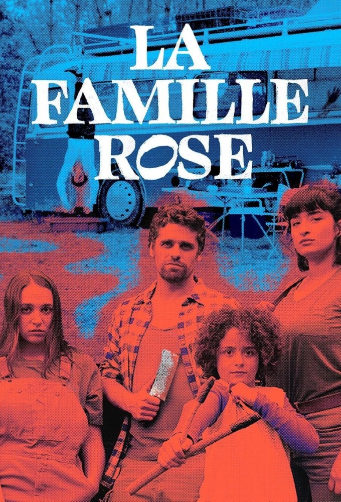 La famille Rose Season 1 Release Date | Episode Calendar | Series Reminder