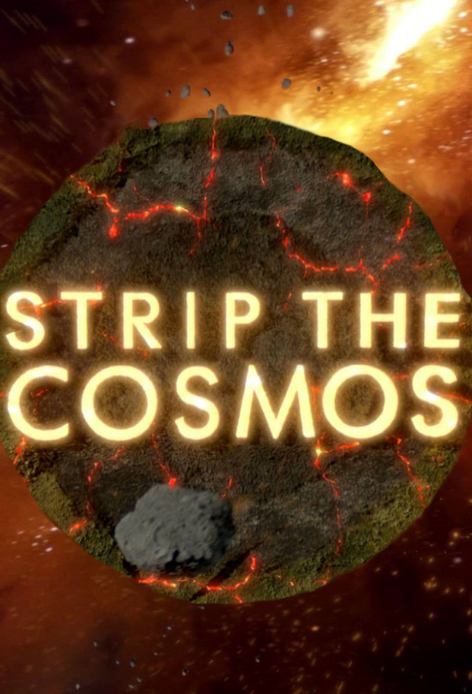 Strip the Cosmos Season 4 Release Date | Episode Calendar | Series Reminder