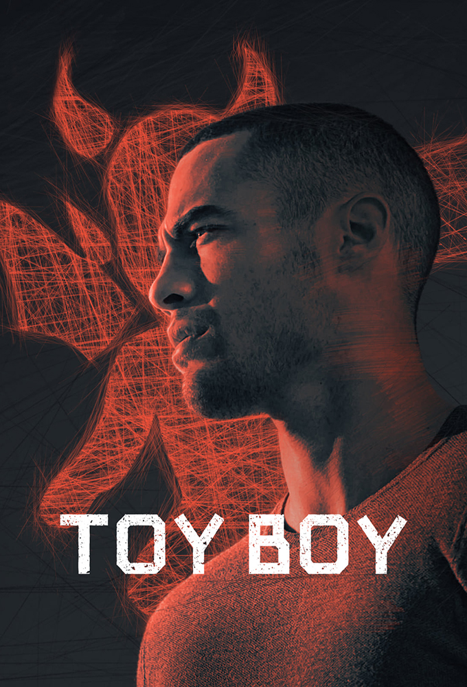 Toy Boy Season 2 Release Date | Episode Calendar | Series Reminder